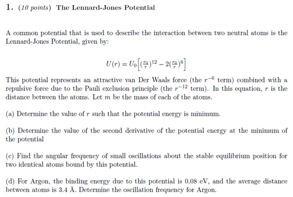 Solved A common potential that is used to describe the | Chegg.com