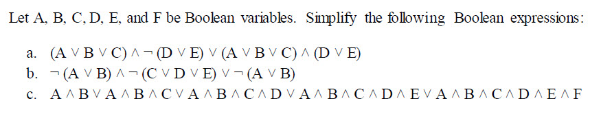 Solved Let A, B, C, D, E. and F be Boolean variables. | Chegg.com