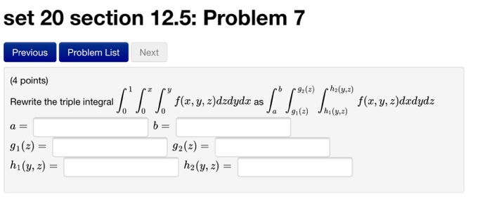 Solved Rewrite the triple integral f(x, y, z)dzdydx as | Chegg.com