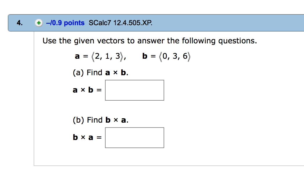 Solved Use the given vectors to answer the following | Chegg.com