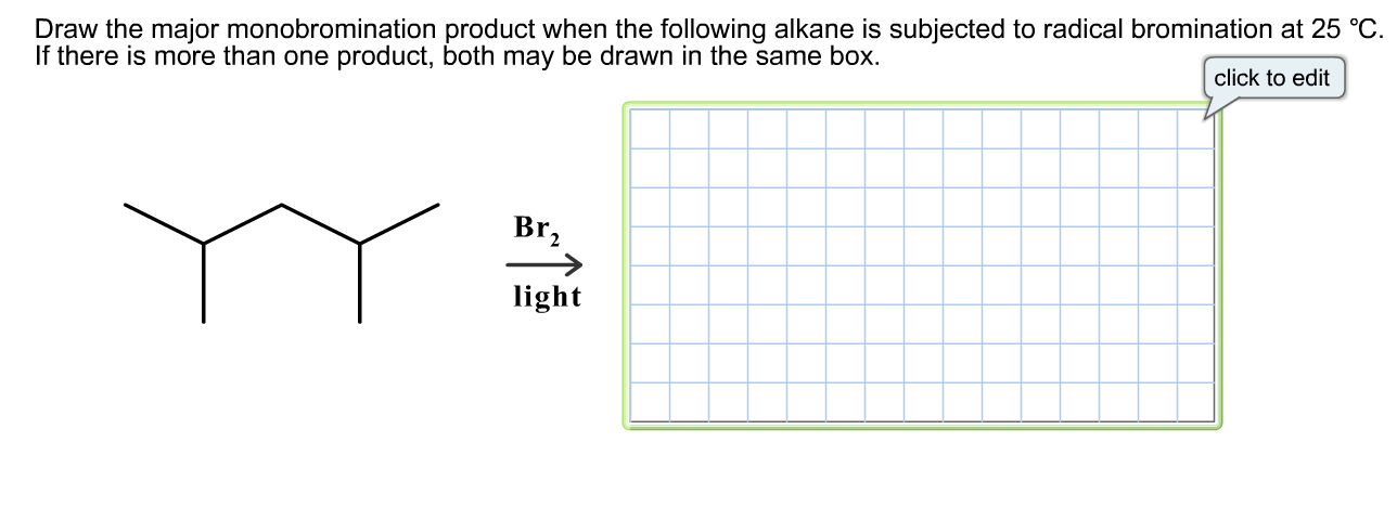 Solved Draw the major monobromination product when the | Chegg.com