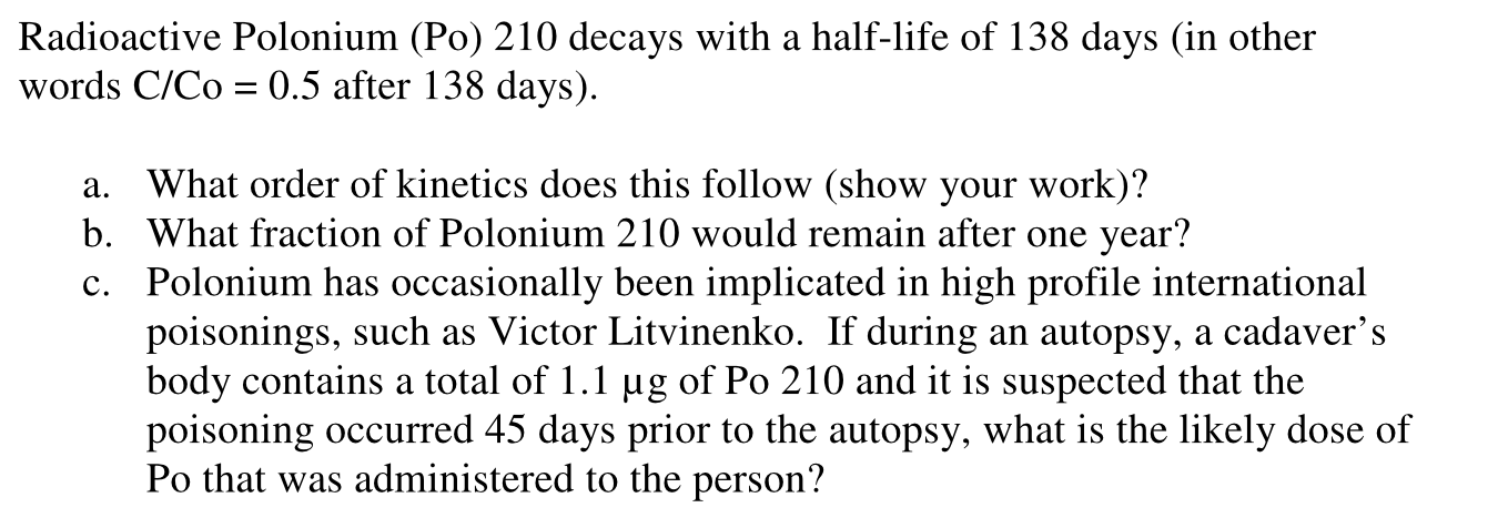 Solved Radioactive Polonium (Po) 210 decays with a half-life | Chegg.com