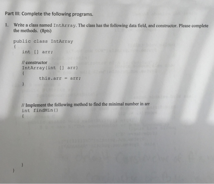 Solved Write A Class Named Intarray The Class The Following