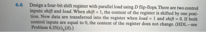 Solved Design a four-bit shift register with parallel load | Chegg.com