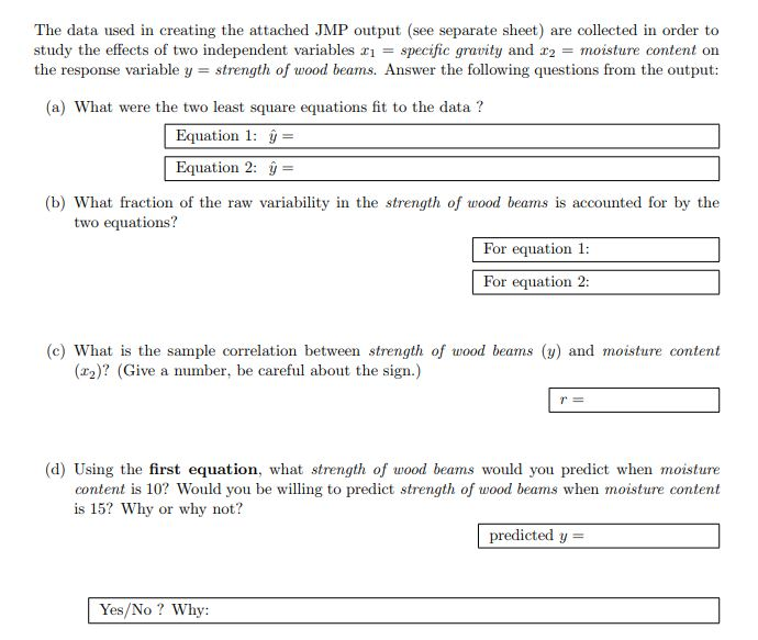 Solved The data used in creating the attached JMP output | Chegg.com