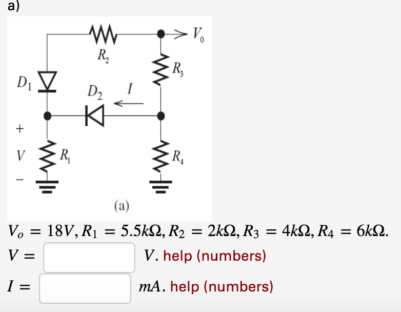 Solved a) R2 R, Di DI R, V. help (numbers) mA. help | Chegg.com