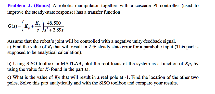Solved Problem 3·(Bonus) A robotic manipulator together with | Chegg.com