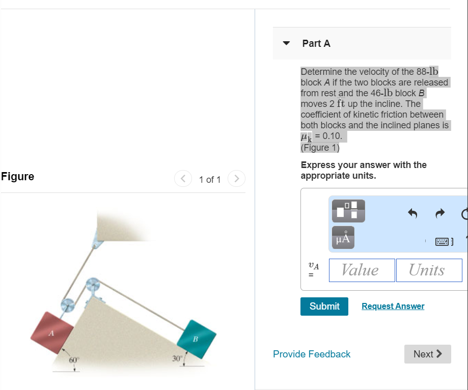 Solved Part A Determine the velocity of the 88-lb block A if | Chegg.com