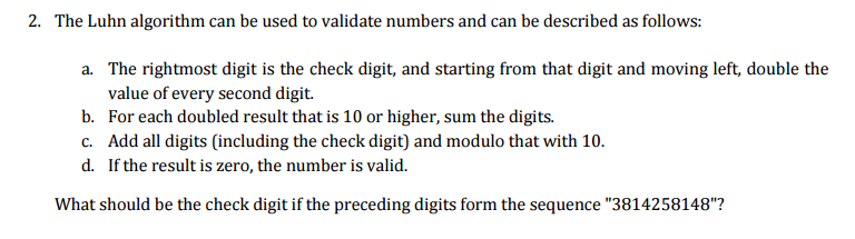 Solved The Luhn Algorithm Can Be Used To Validate Numbers