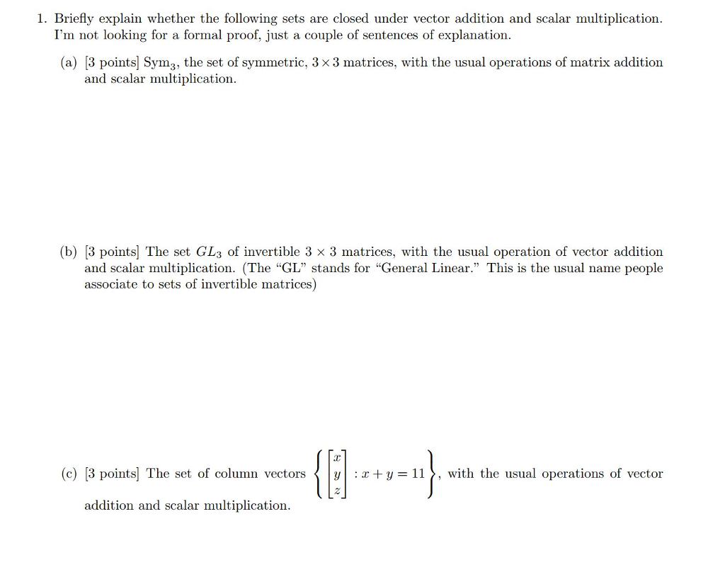 Solved 1. Briefly explain whether the following sets are | Chegg.com