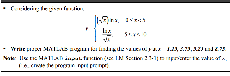 In Matlab, use the input and output functions for the | Chegg.com
