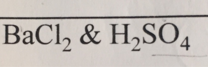 Solved BaCl & 2SO4 | Chegg.com