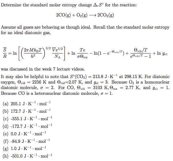 Determine the standard molar entropy change ΔrSo for | Chegg.com