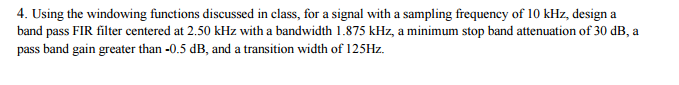 Solved Using the windowing functions discussed in class, for | Chegg.com