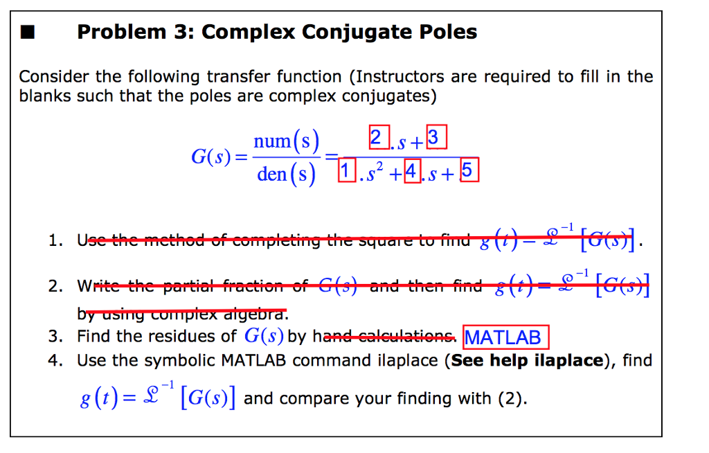 Problem 3 Complex Conjugate Poles Consider The Chegg