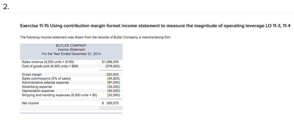 Solved Exercise 11-15 Using contribution margin format | Chegg.com