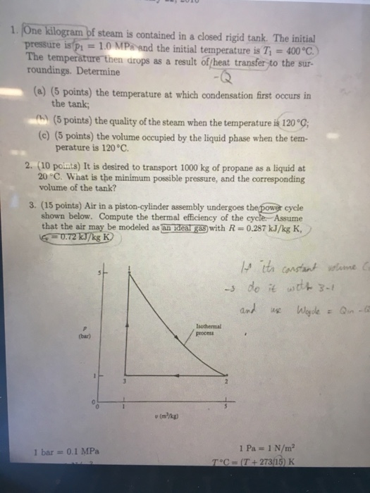 Solved One kilogram of steam is contained in a closed rigid | Chegg.com