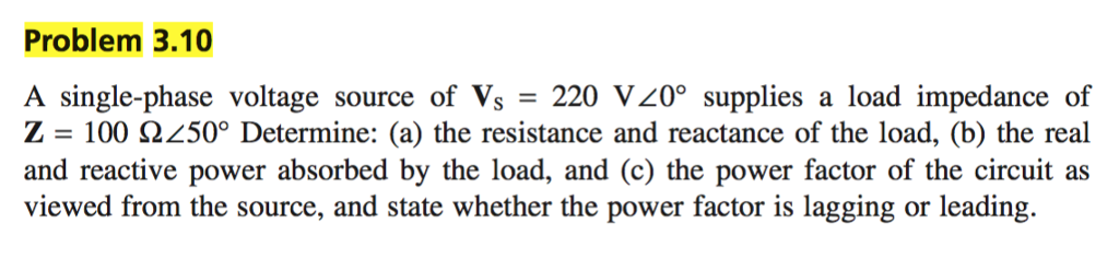 Solved Problem 3.10 A single-phase voltage source of Vs = | Chegg.com