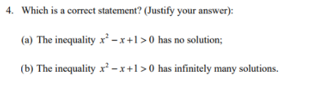 Solved Which is a correct statement? (Justify your answer): | Chegg.com