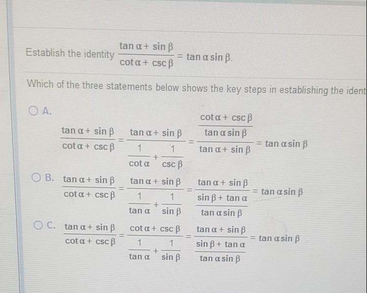 Solved tan α+ sin β cot csc β Establish the identity Which | Chegg.com
