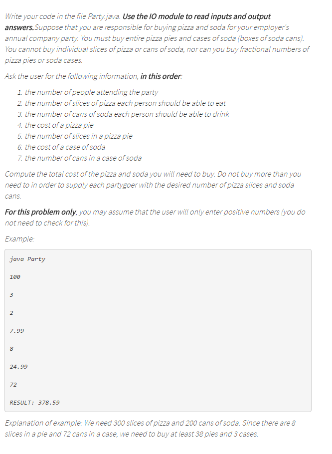 Solved Write your code in the file Party.java. Use the 10 | Chegg.com