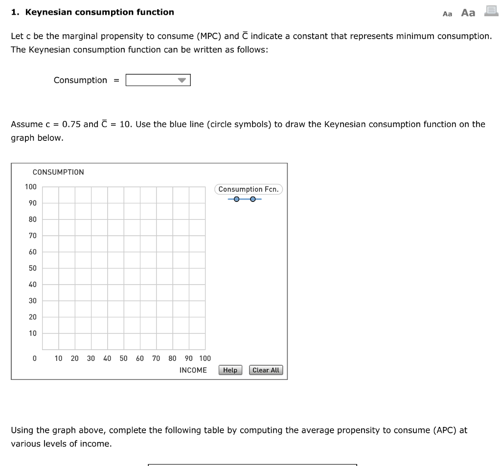 Solved 1. Keynesian consumption function Let c be the | Chegg.com Solved 1. Keynesian consumption function Let c be the | Chegg.com