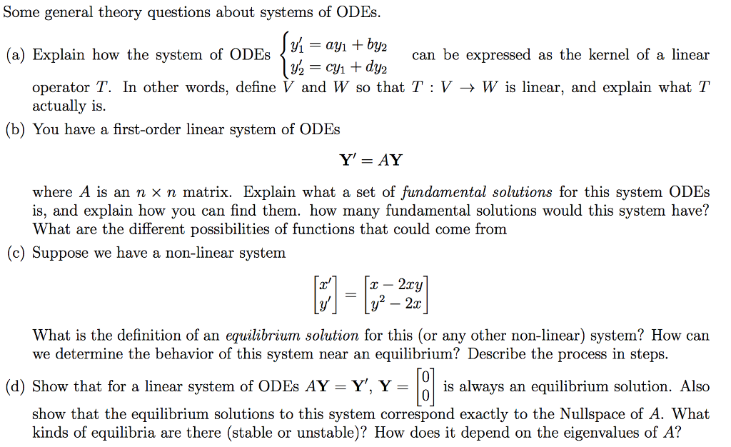 Some general theory questions about systems of ODEs. | Chegg.com