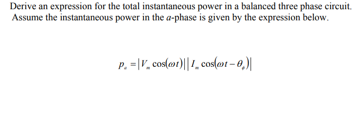 Solved Derive an expression for the total instantaneous | Chegg.com