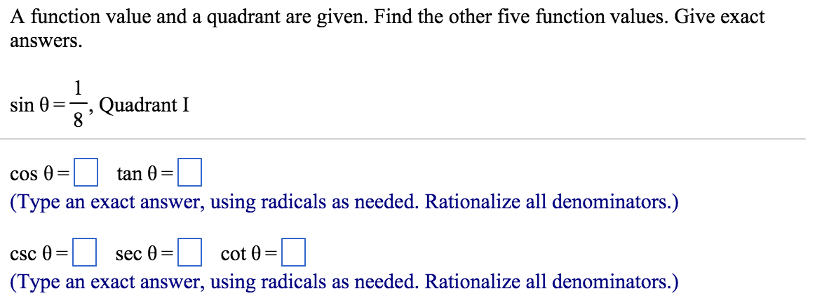 Solved A function value and a quadrant are given. Find the | Chegg.com