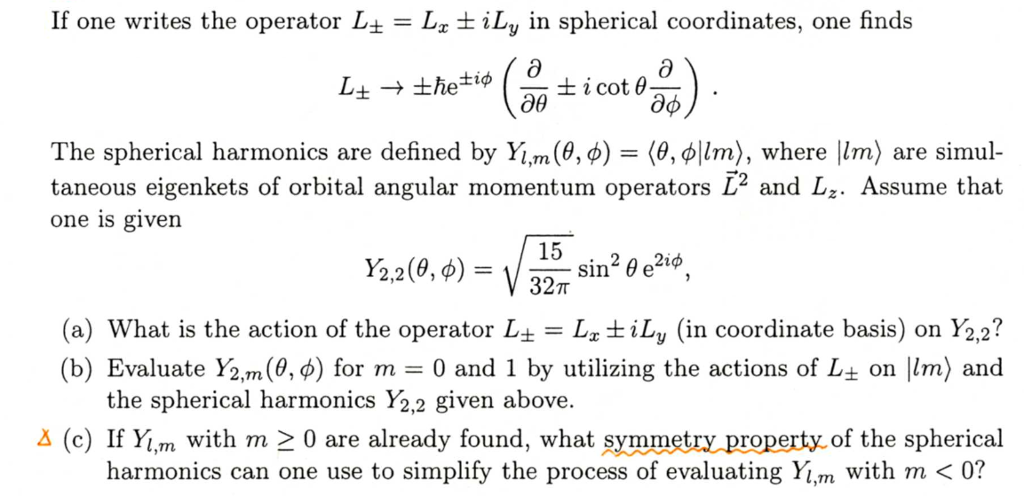 Solved If one writes the operator L± = Lx Ly In spherical | Chegg.com