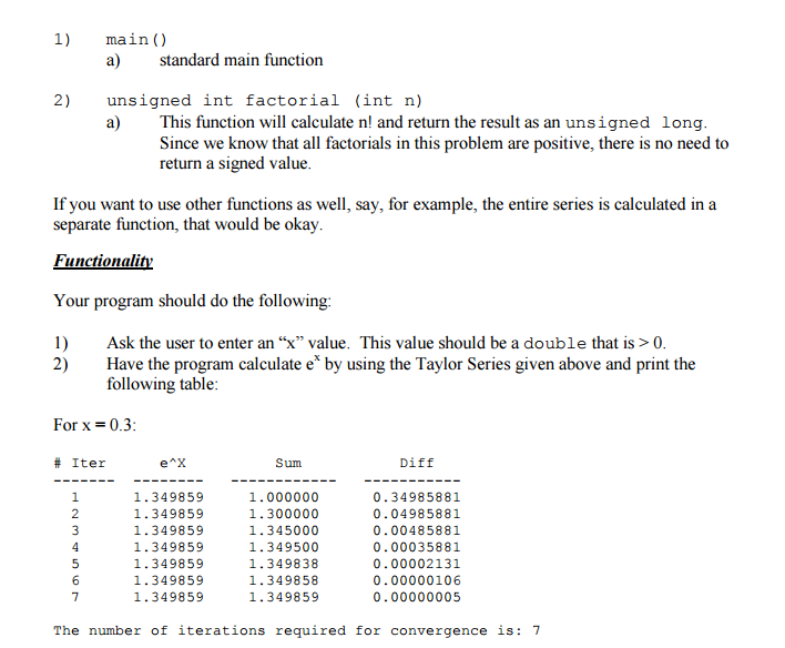 Solved Problem #1 -Taylor Series Convergence (C Program) For | Chegg.com