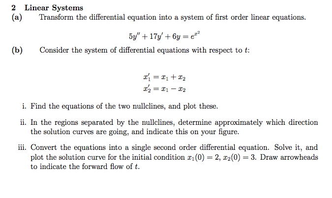 2 Linear Systems (a) Transform the differential | Chegg.com