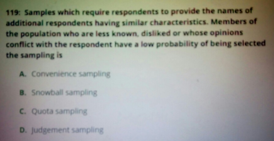 Solved Samples which require respondents to provide the | Chegg.com