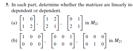 Solved In each part, determine whether the matrices are | Chegg.com