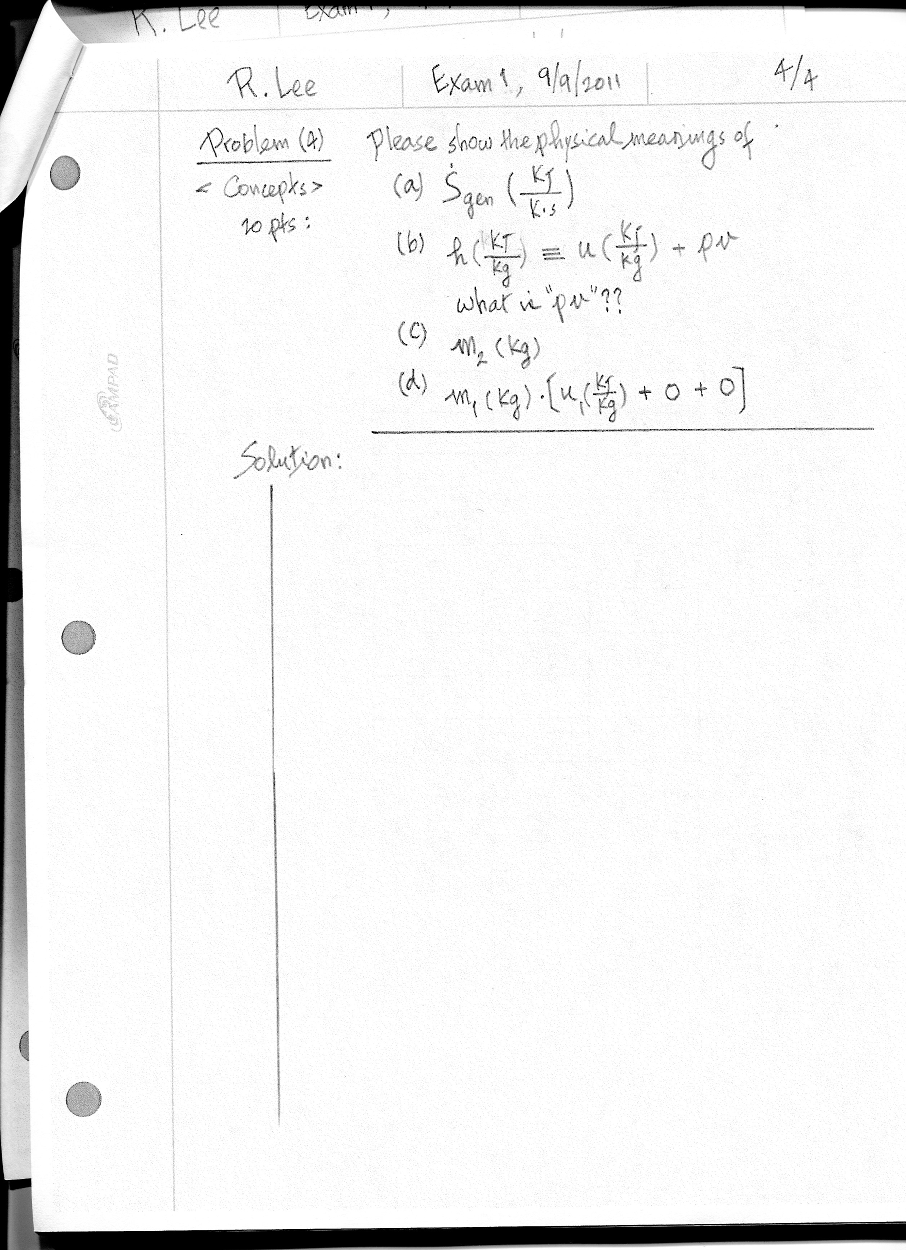Please show the physical meanings of Sgen (Kj/K.s) | Chegg.com