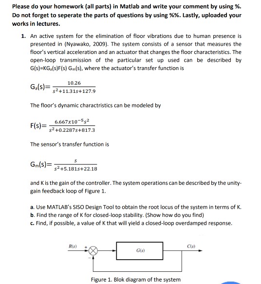 Solved Please do your homework (all parts) in Matlab and | Chegg.com