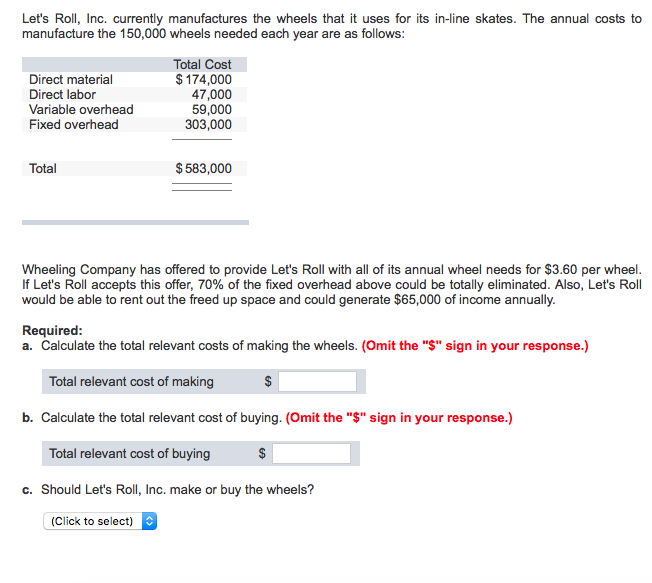 Solved Let's Roll, Inc. currently manufactures the wheels | Chegg.com