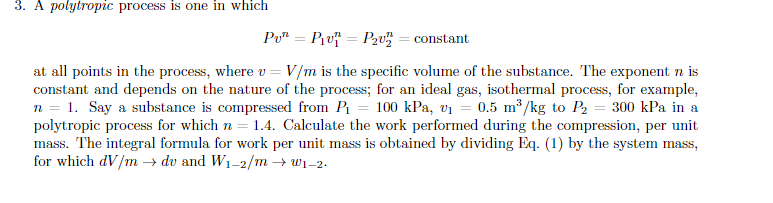 Solved 3. A polytropic process is one in which , constant at | Chegg.com