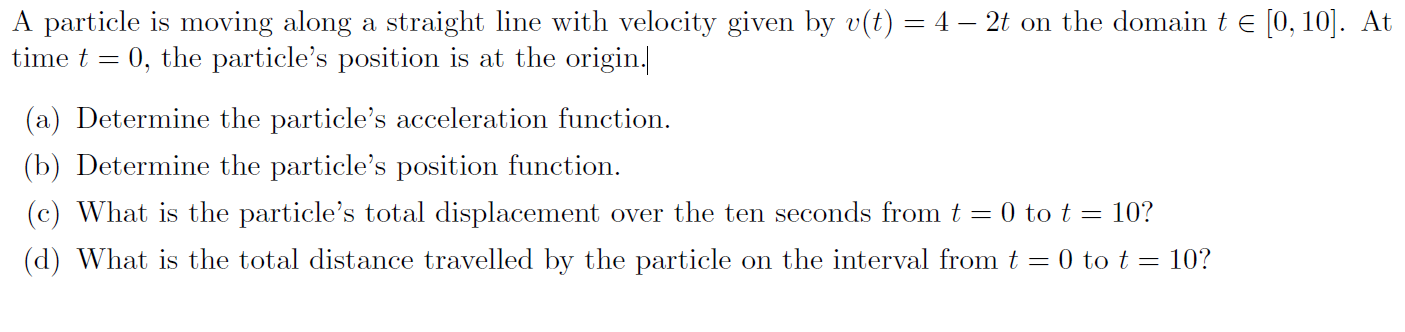 Solved A particle is moving along a straight line with | Chegg.com