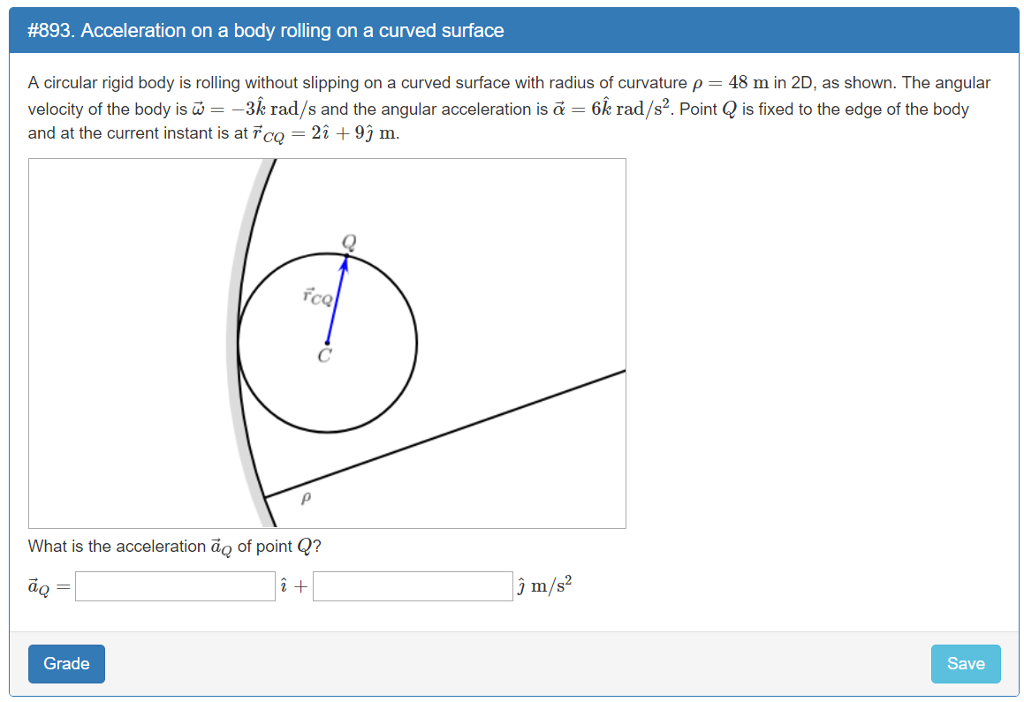 Solved #893. Acceleration on a body rolling on a curved | Chegg.com