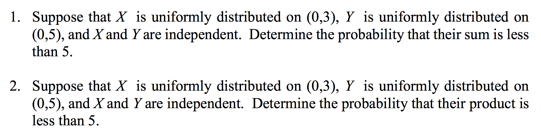 Solved Suppose that X is uniformly distributed on (0,3), Y | Chegg.com