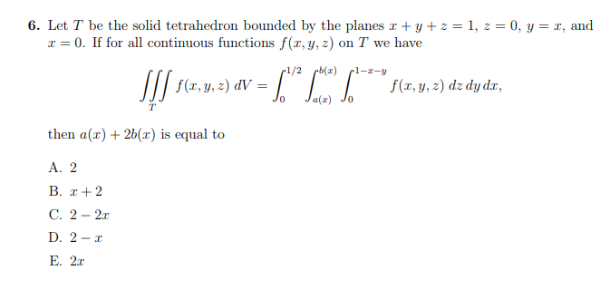 Solved 6. Let T be the solid tetrahedron bounded by the | Chegg.com