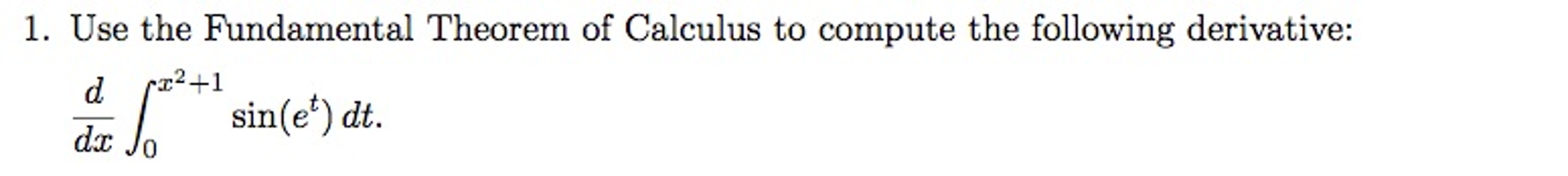 Solved Use the Fundamental Theorem of Calculus to compute | Chegg.com Solved Use the Fundamental Theorem of Calculus to compute | Chegg.com