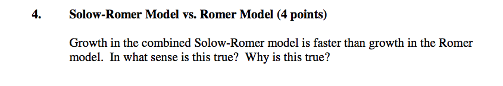 Solved Solow-Romer Model vs. Romer Model Growth in the | Chegg.com