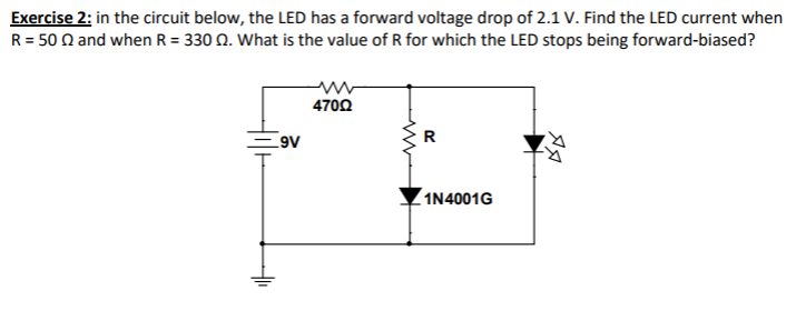 Solved Exercise 2: in the circuit below, the LED has a | Chegg.com