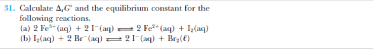 Solved Calculate Delta r G degree and the equilibrium | Chegg.com