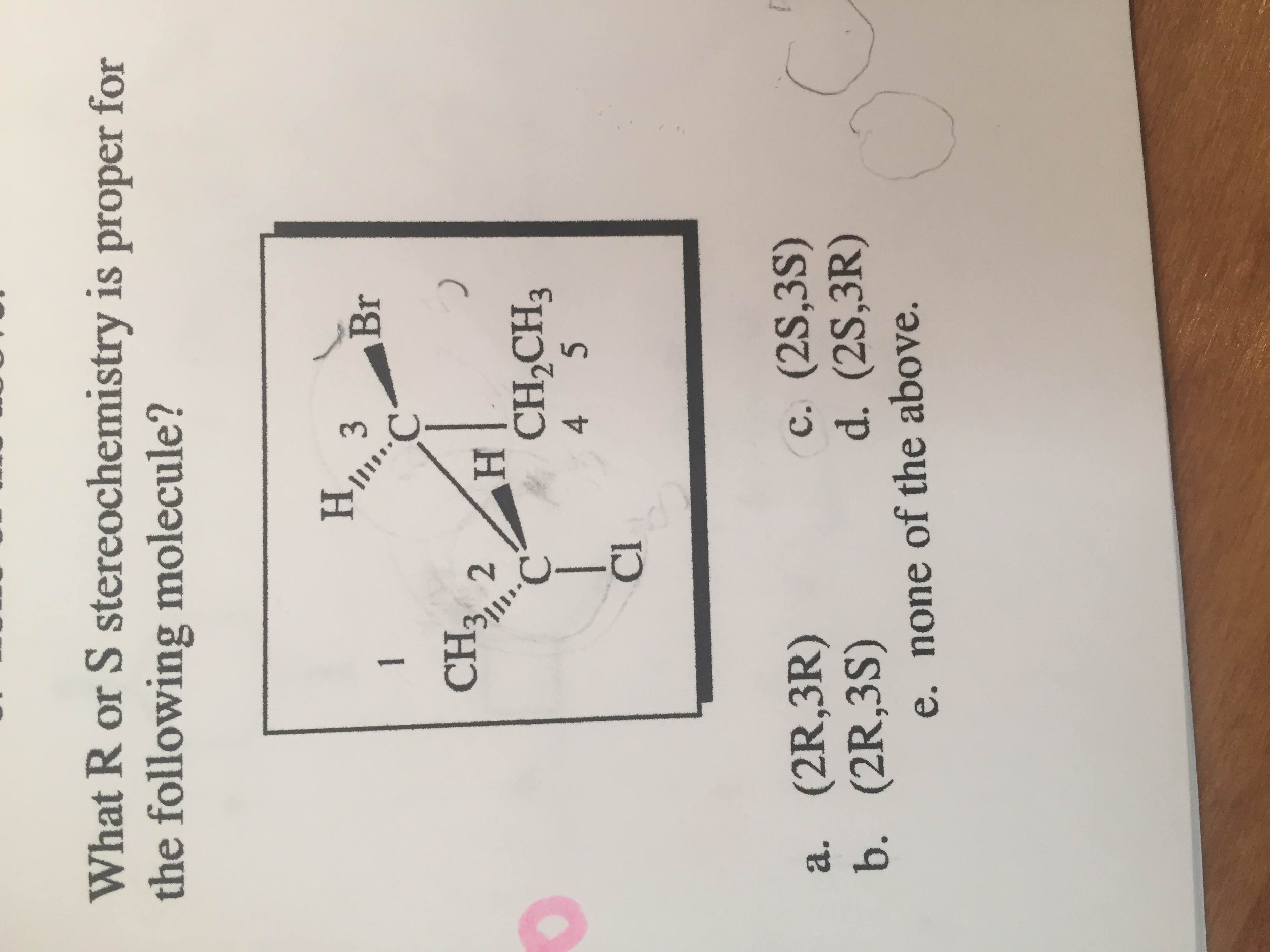 Solved What R or S stereochemistry is proper for the | Chegg.com