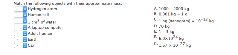 Solved Match the following objects with their approximate | Chegg.com