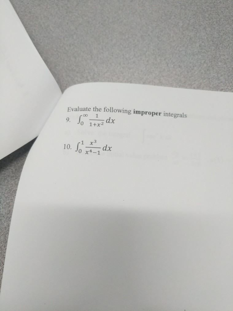 Solved Evaluate the following improper integrals 9. 0 1+x2 3 | Chegg.com