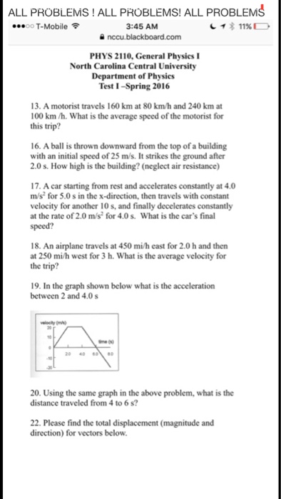 Solved PHYS 2110, General Physics I North Carolina Central | Chegg.com